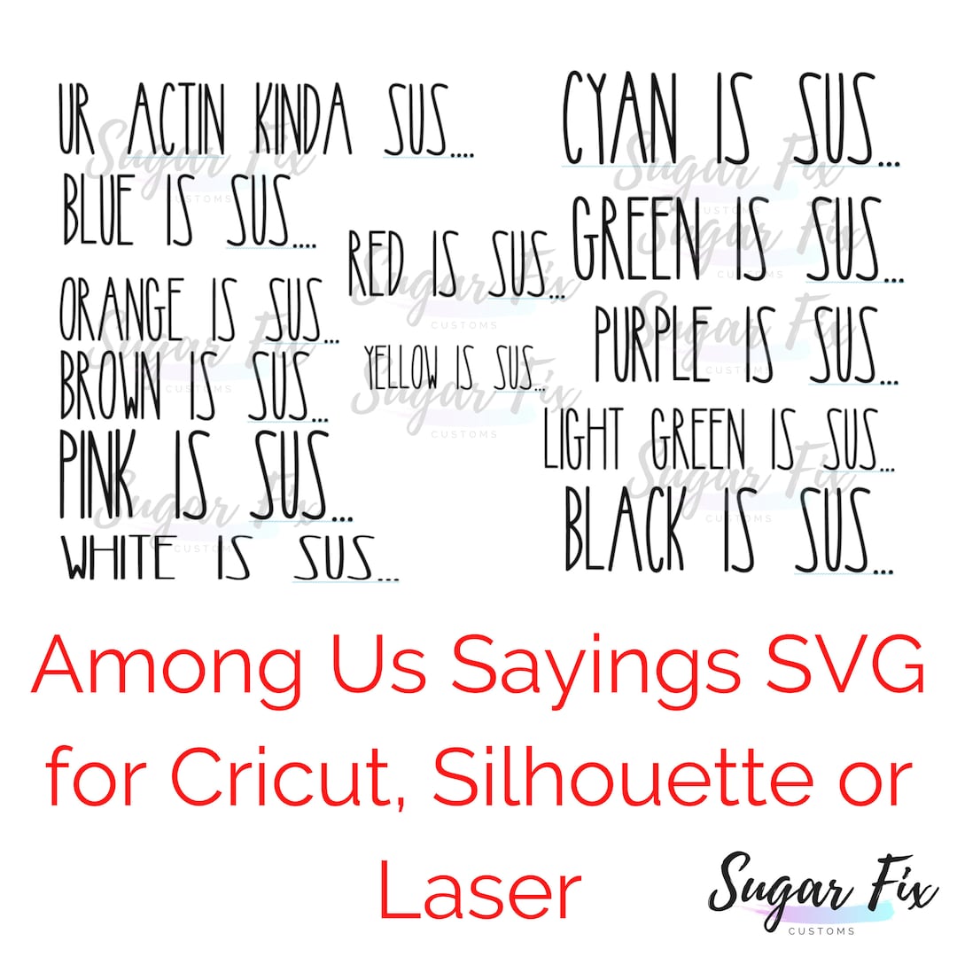 Among Us Sayings SVG - Etsy