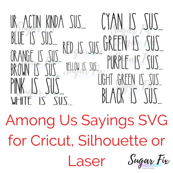 Among Us Sayings SVG - Etsy