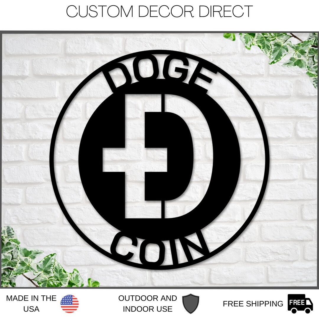 Dogecoin Sign, Metal Dogecoin Sign, Personalized Dogecoin, Custom ...