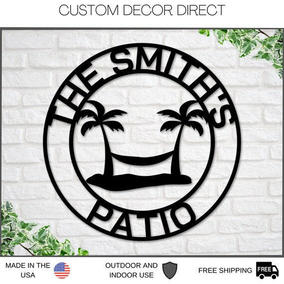 Custom Patio Sign Patio Sign Welcome Patio Sign Metal Patio | Etsy