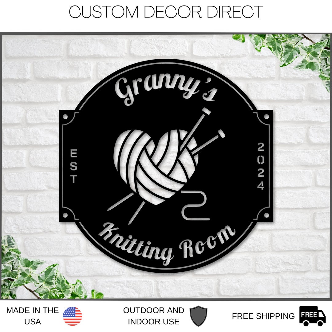 Knitting Sign, Custom Knitting Room Sign, Personalized, Metal Knitting ...