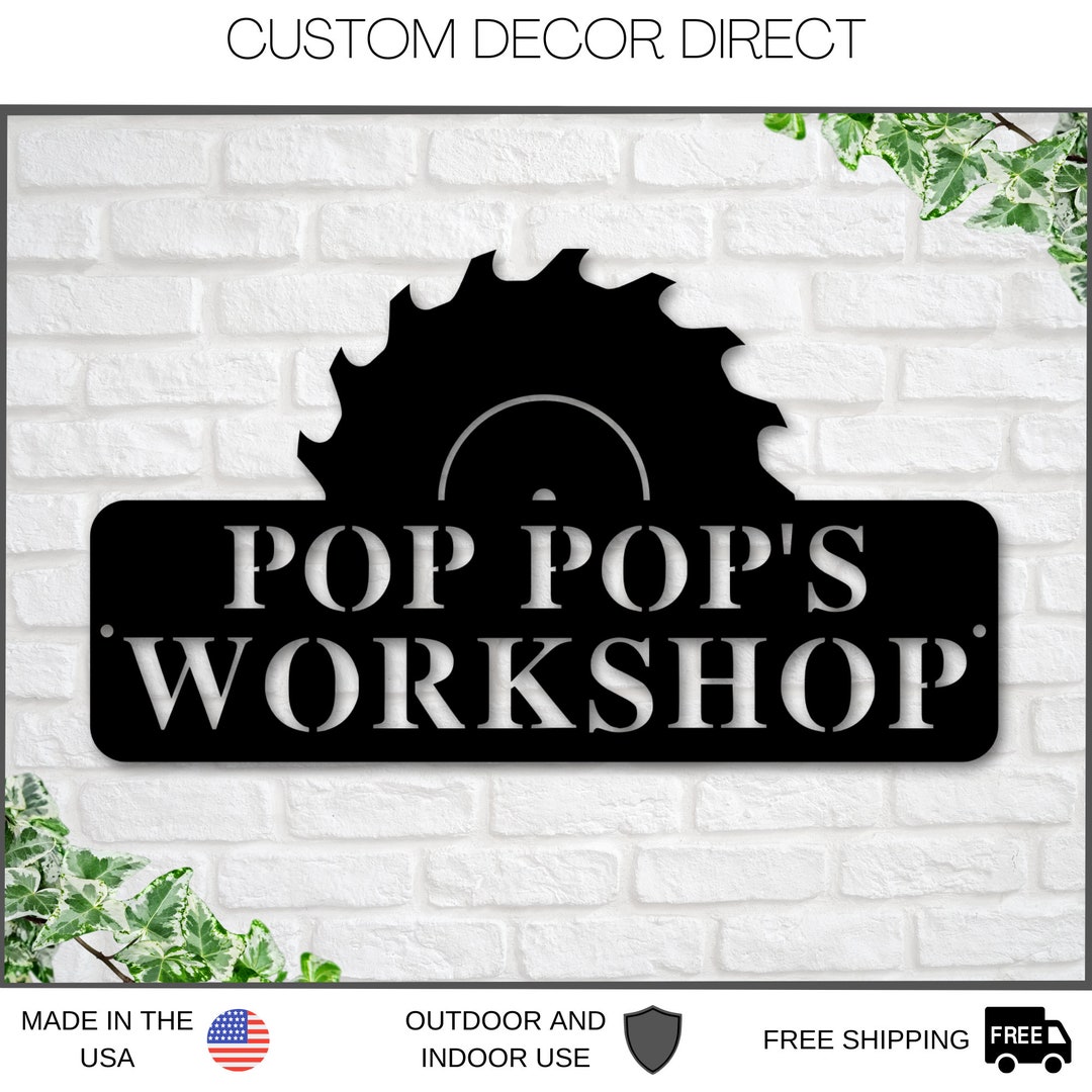 Pop Pop's Workshop Sign in A Saw Blade, Crescent Wrench & Hammer Art ...