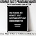 Middlemarch Quote Printable, Except What Women Know Better, George ...
