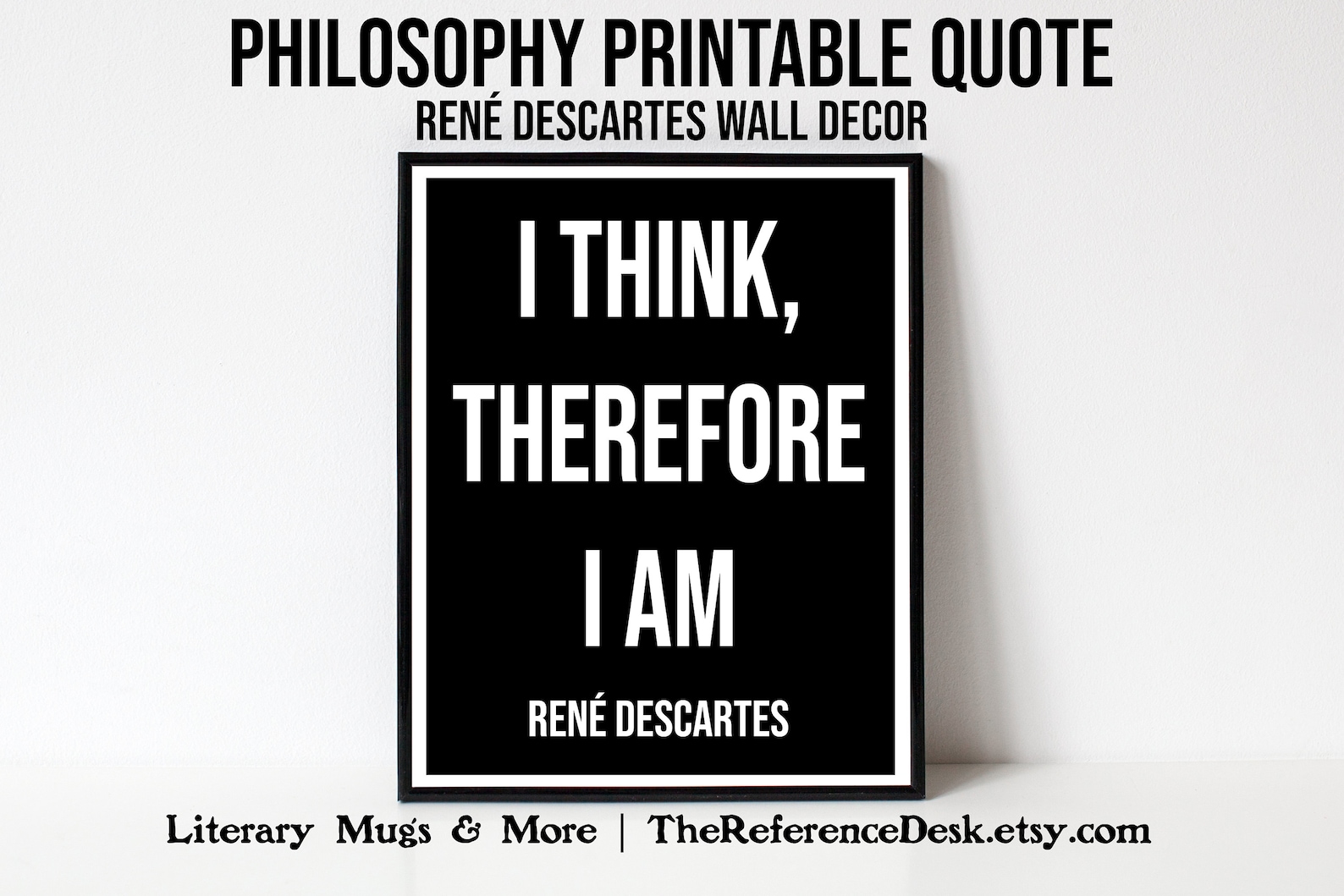 I Think Therefore I Am Printable, Rene Descartes Wall Decor, Philosophy ...