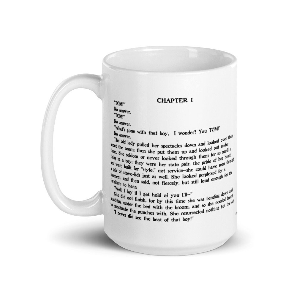 The Adventures of Tom Sawyer First Line Quote Mug, Mark Twain Gift ...