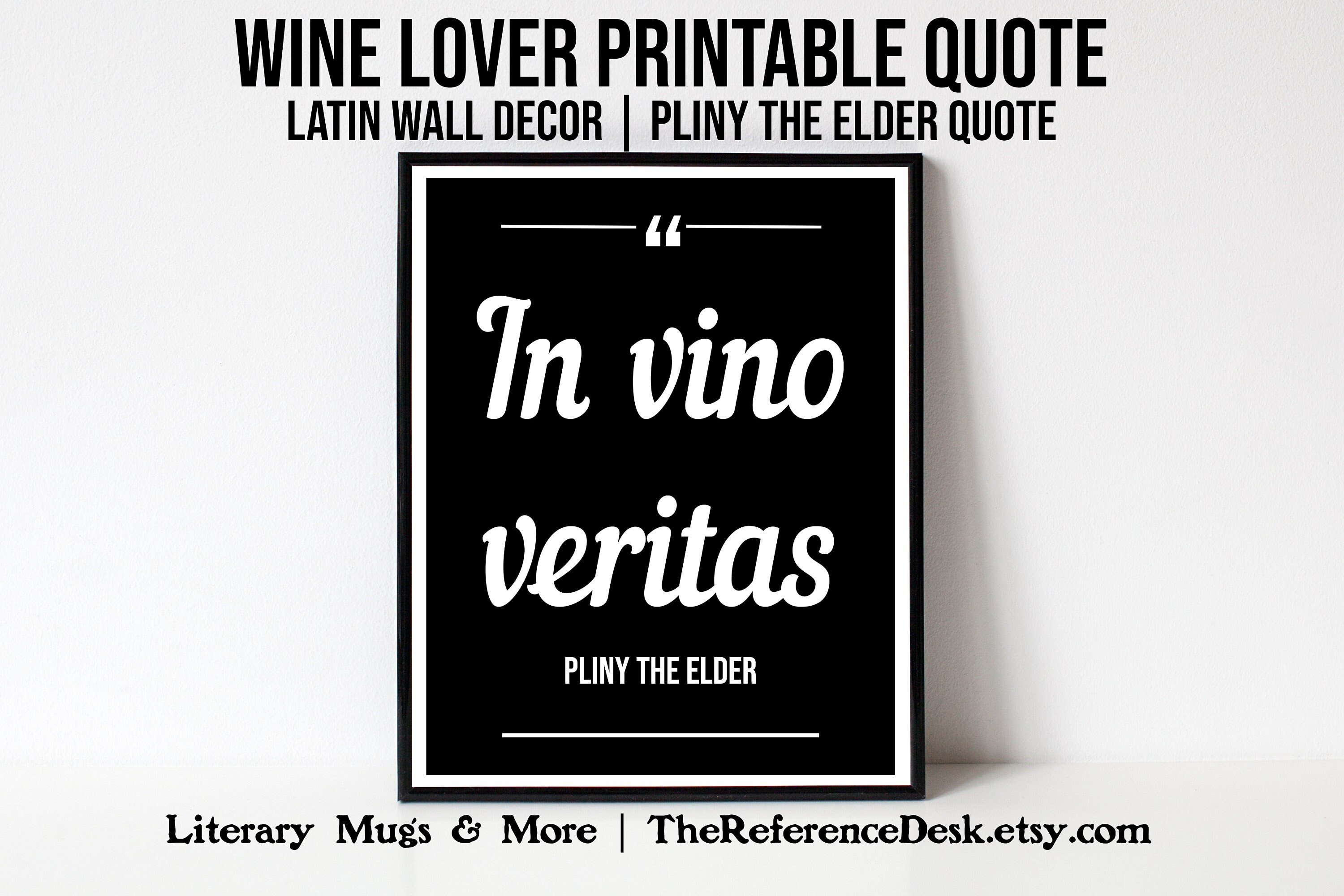 In Vino Veritas Printable Wine Lover Art Gift Pliny the - Etsy