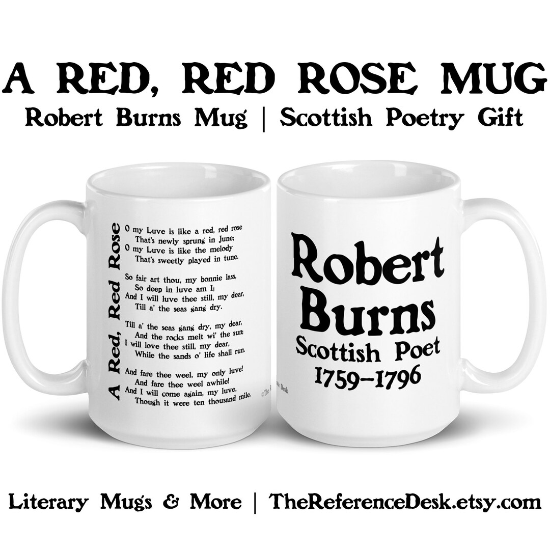 Robert Burns Mug, A Red Red Rose Scottish Poem, Poetry Gift, Romantic ...