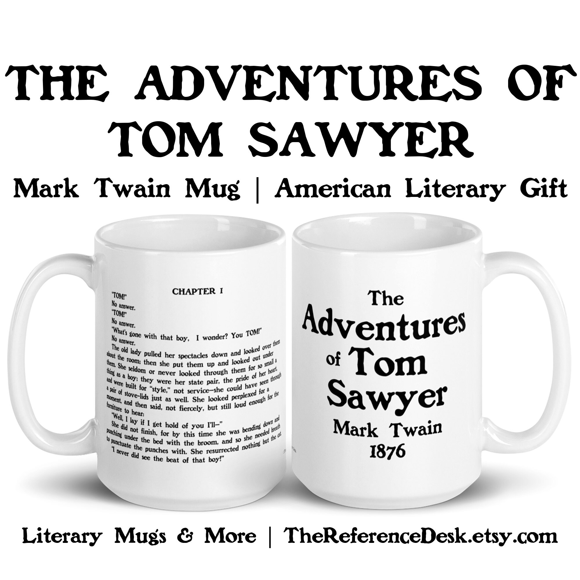 The Adventures of Tom Sawyer First Line Quote Mug, Mark Twain Gift ...
