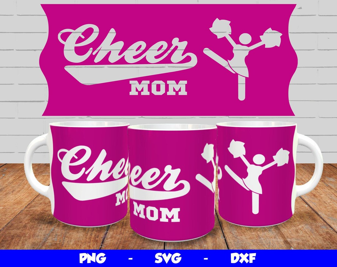 Cheer Mom Mug Design, Cricut Mug Press SVG, Mug Sublimation Template ...