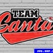 Team Santa SVG Design, Team Santa PNG Design, Christmas SVG Tshirt ...