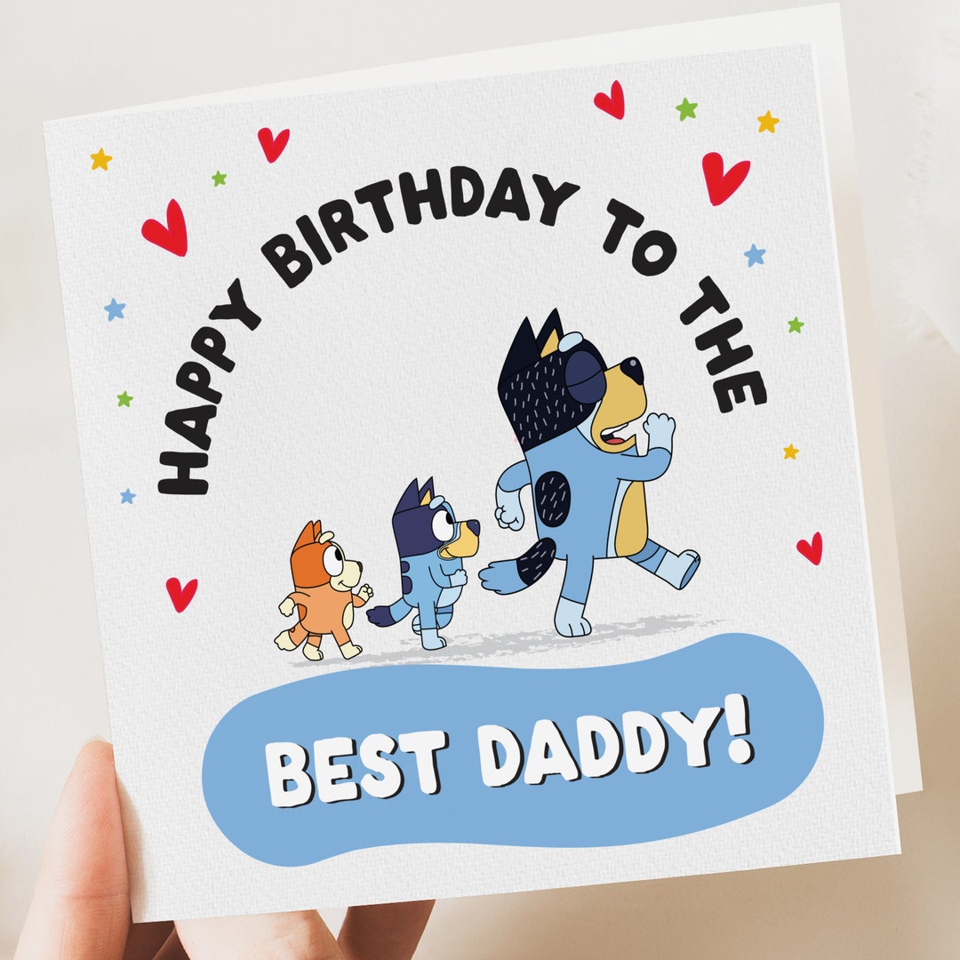 Blue BIRTHDAY Card Dad Bluey Birthday Day Card Bluey Birthday Bluey ...