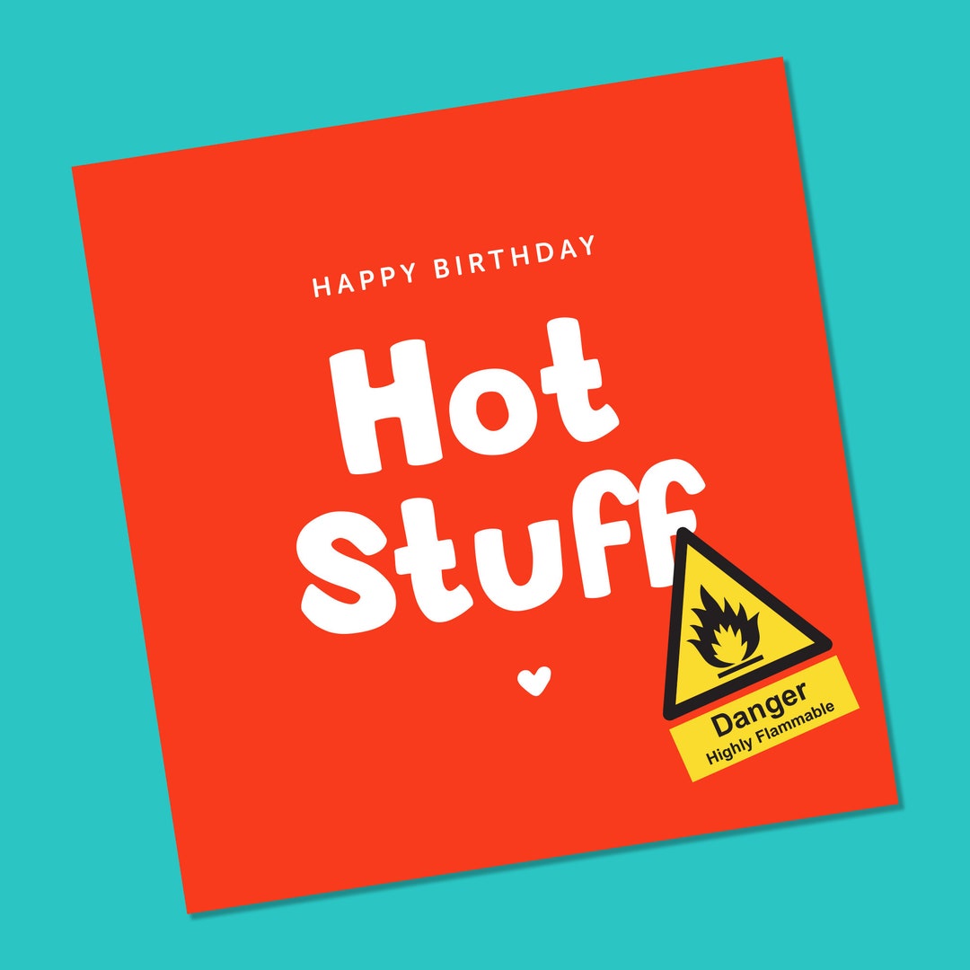 Funny Birthday Card Hot Stuff Birthday Cardinsult Funny - Etsy