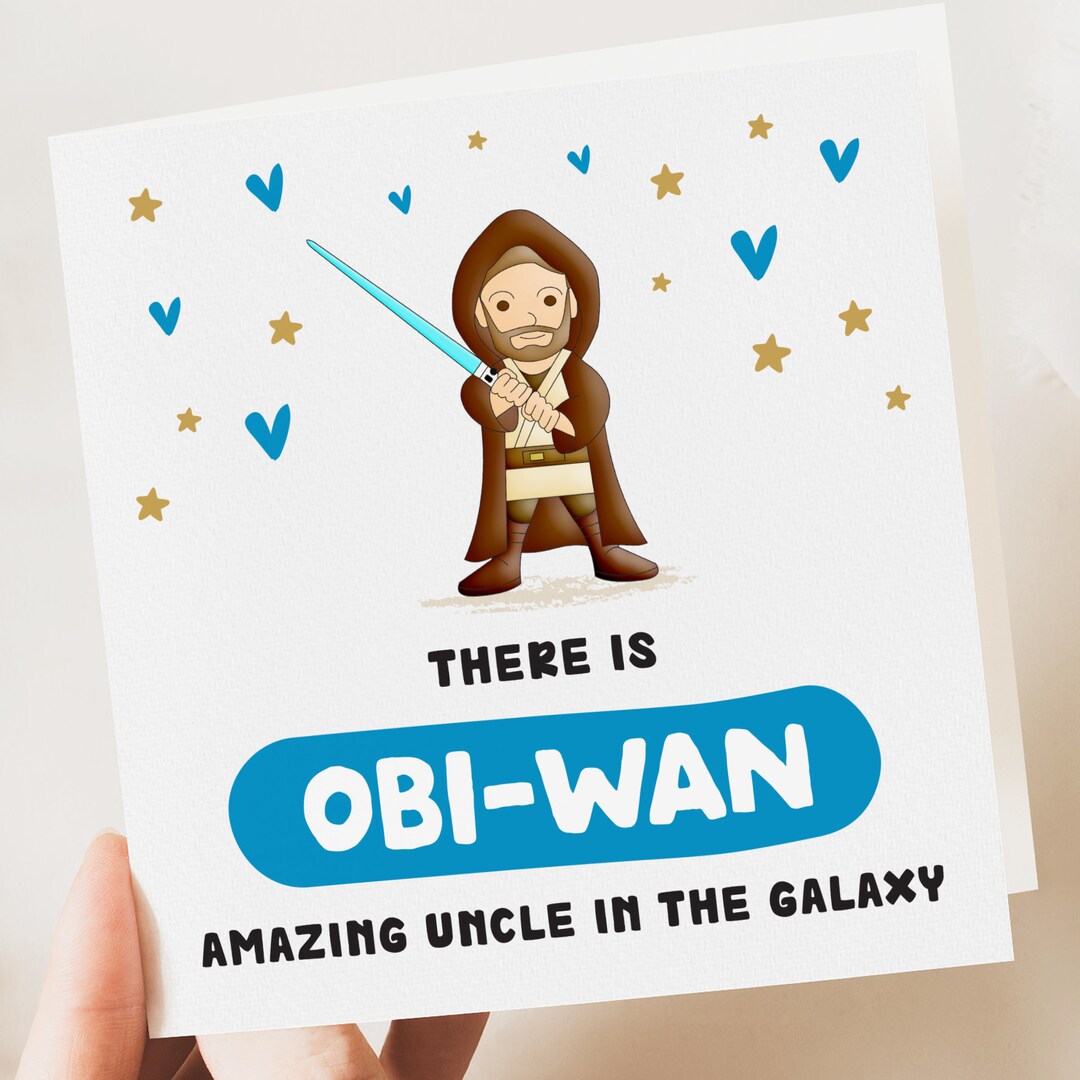 Funny Uncle Birthday Card Obi-wan Uncle Birthday Card Star Wars, Uncle ...