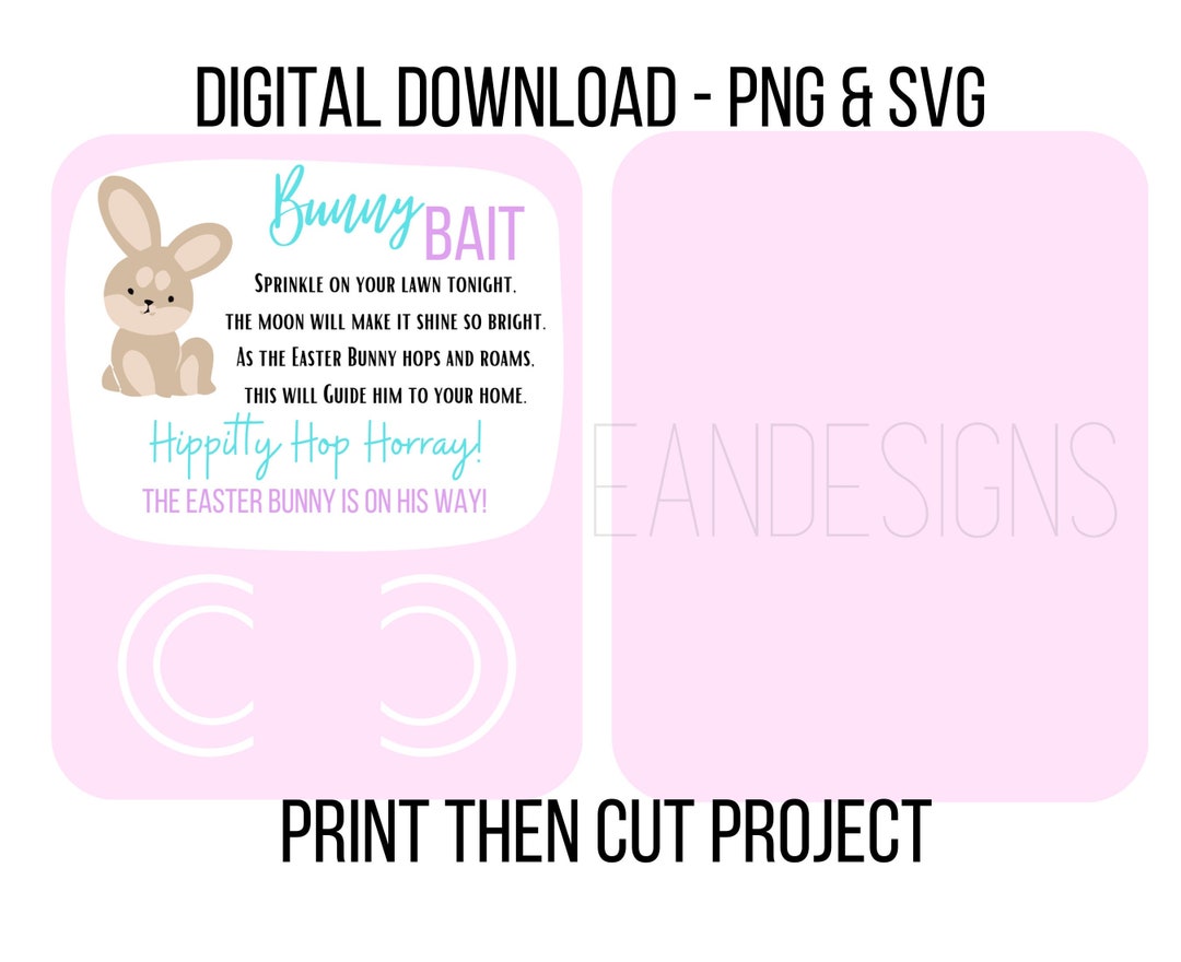 Bunny Bait Template SVG, Digital Download, Easter Card PNG, Print Then ...