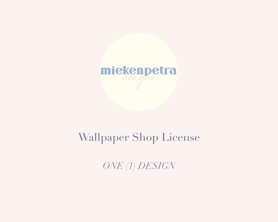 Wallpaper Shop License | One Design | Commercial License for Small ...