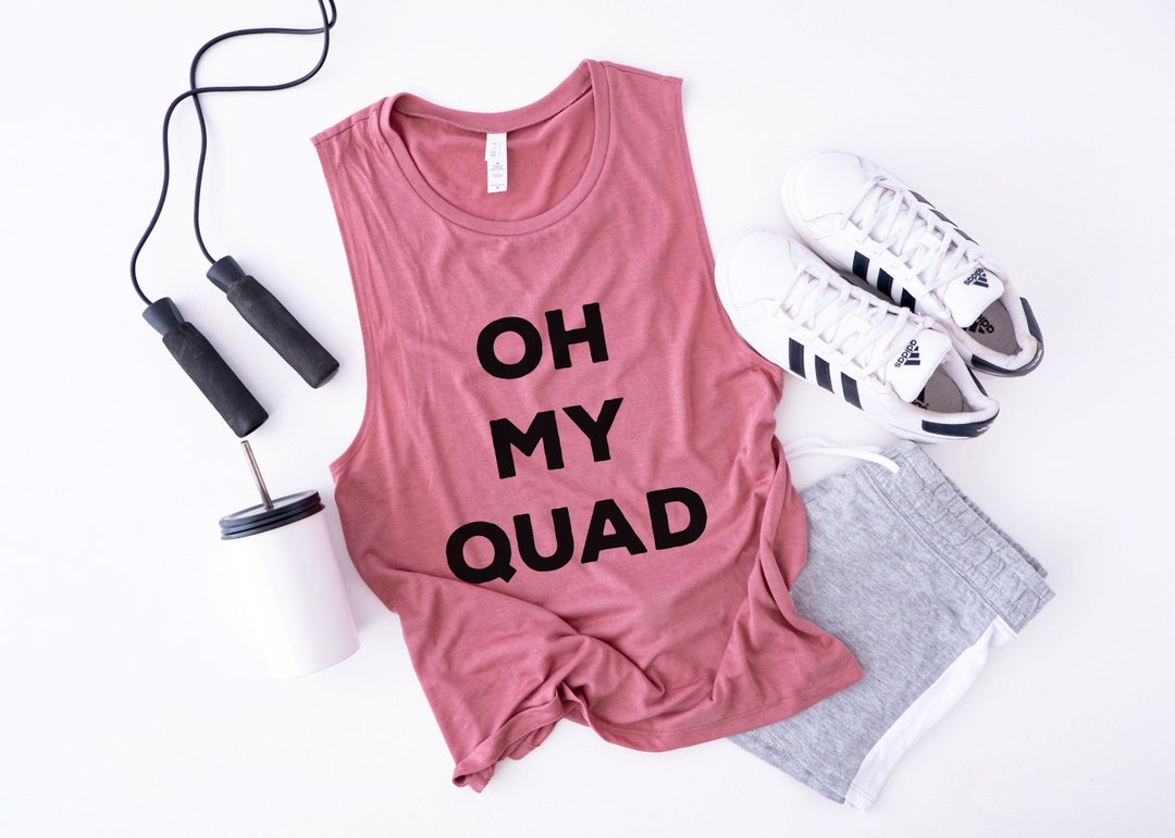 Women's Graphic Tanks / Workout Tank / Oh My Quad / Funny Workout ...