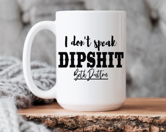 Beth Dutton Mug - Etsy