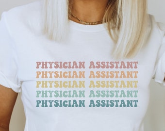 Physician Assistant Shirt | Etsy