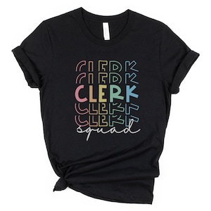 Custom Clerk Squad Shirt, Business Clerk , Office Clerk Shirt ...