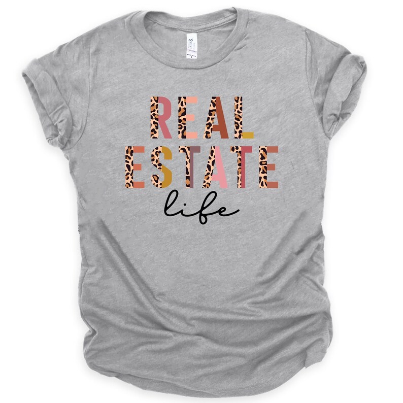 Real Estate Life T Shirt, Real Estate Shirts, Gift for Real Estate ...
