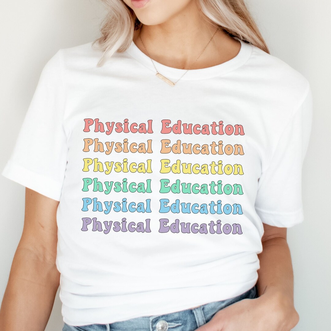 PE Teacher Shirts, Physical Education Teacher Shirt, PE Teacher Gifts ...