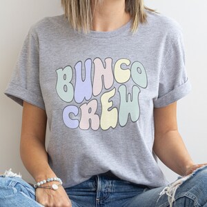 Bunco Group Shirts, Bunco Shirt, Bunco Gifts, Bunco Ladies, Bunco Crew ...