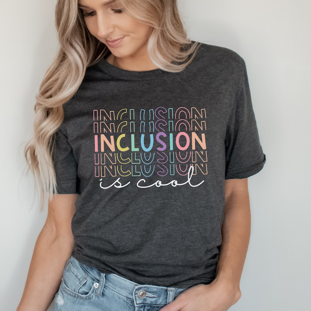 Inclusion T Shirt Special Education Teacher Shirts Equality Shirts ...