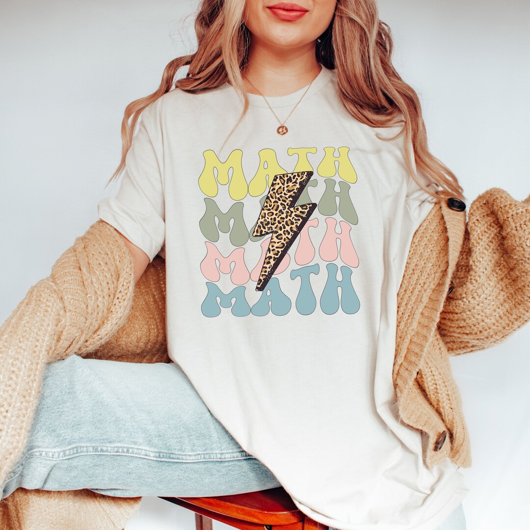 Math Teacher Shirts, Math Shirts, Trendy Math Teacher Shirts, Math ...