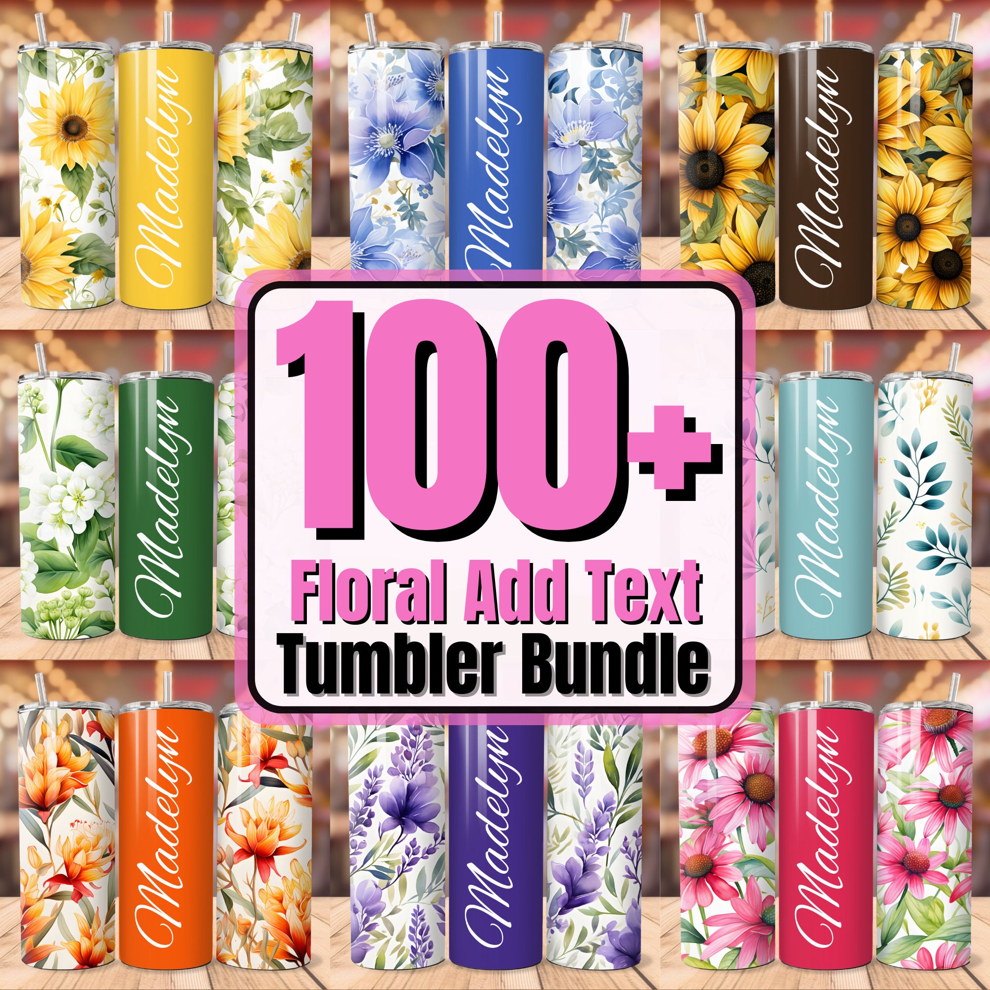 100 + Add Your Own Text Floral Tumbler, Floral Add Your Name Tumbler ...