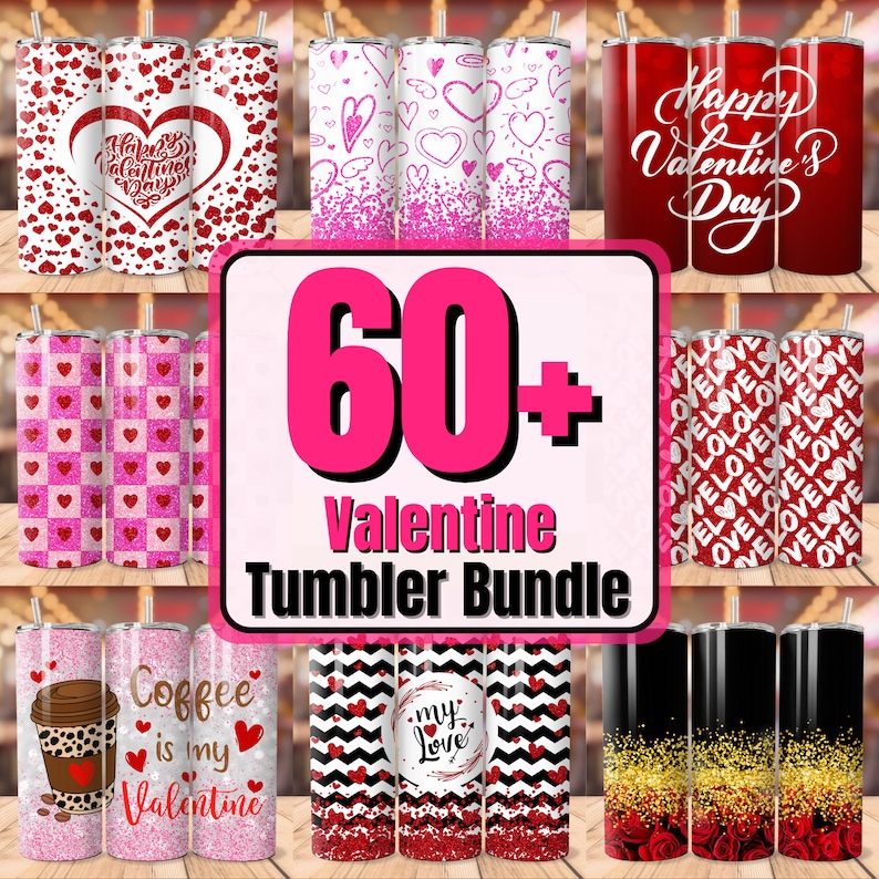 60+ Valentine Tumbler Wrap Bundle, Valentine Tumbler PNG, Valentine ...