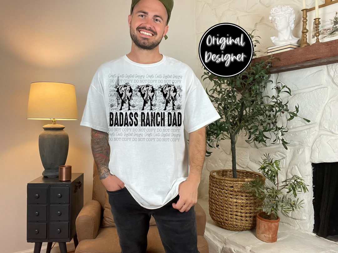 Badass Ranch Dad Digital Download - Etsy