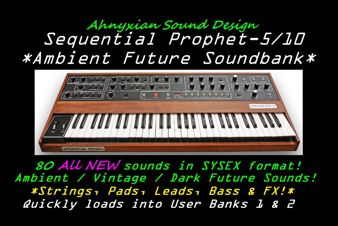 Sequential Prophet 5/10/module "ambient Future" Soundbank - Etsy