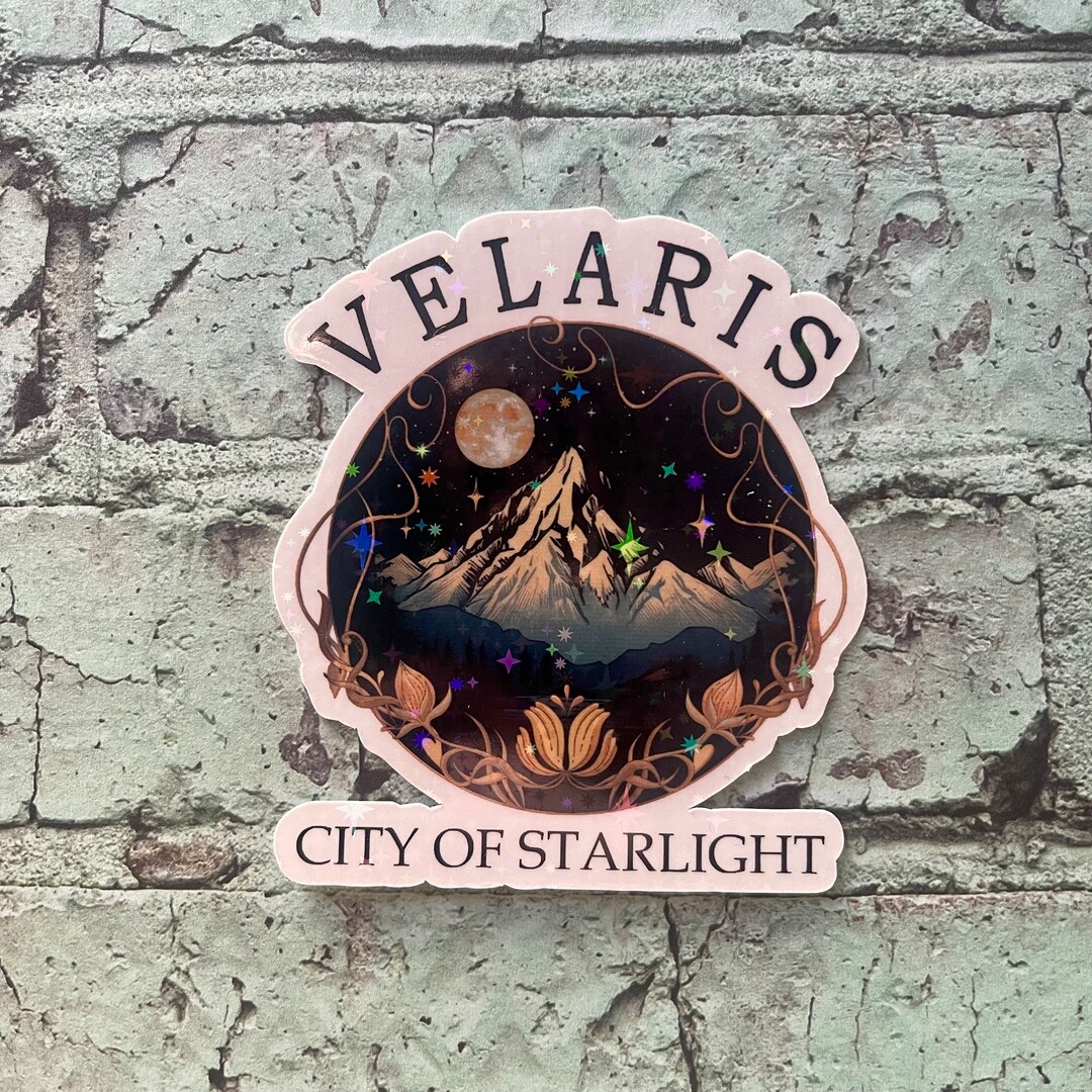 Velaris Holographic Sticker, Acator Sticker, Fayre Sticker, City of ...