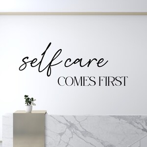 Self Care Comes First Wall Decal,spa Wall Decal,beauty Studio Wall ...