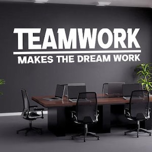 Makes the Dream Work ,office Wall Art,teamwork Wall Decal,vinyl Letter ...