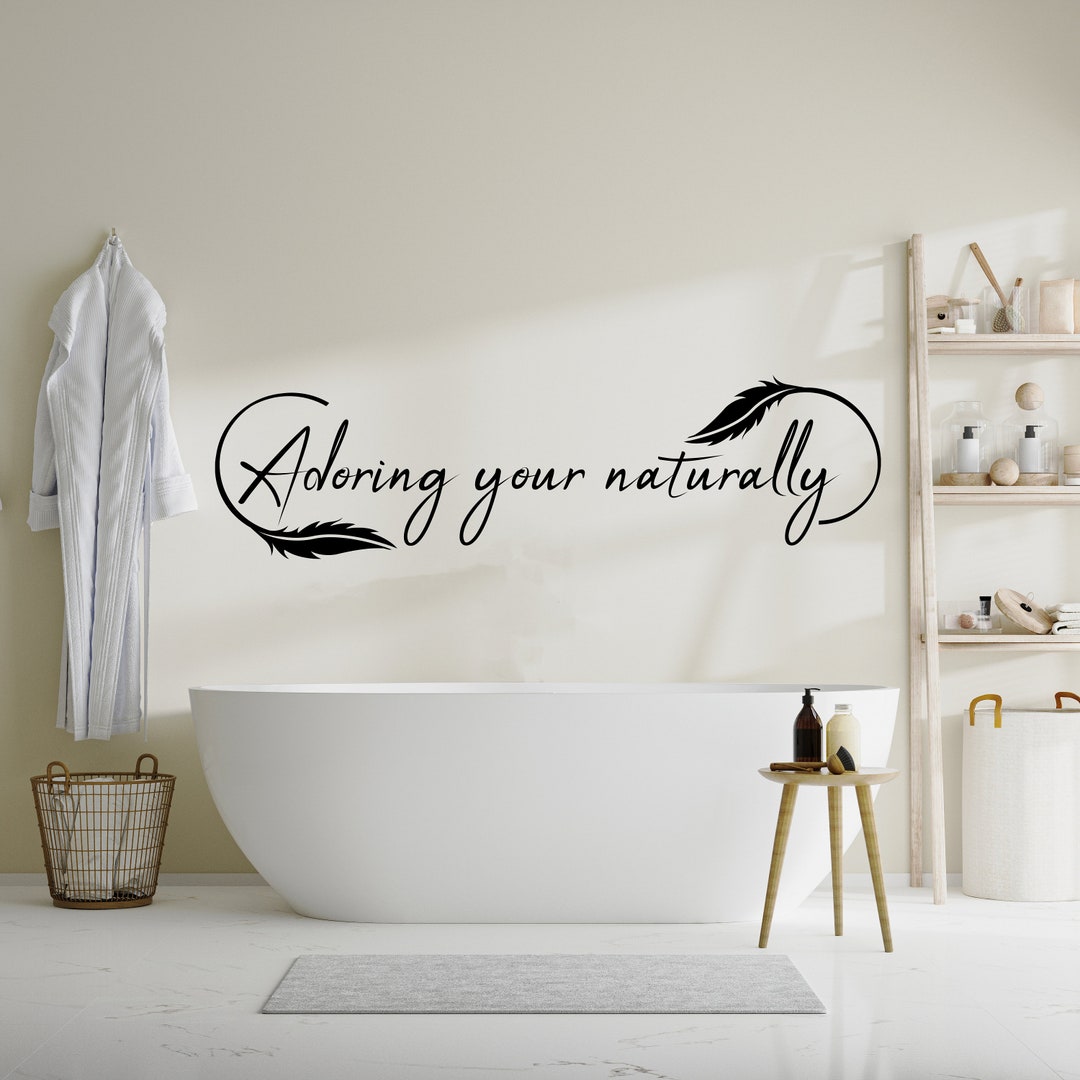 Spa Salon Wall Decal,spa Center Wall Art,natural Adoring Your Neturally ...
