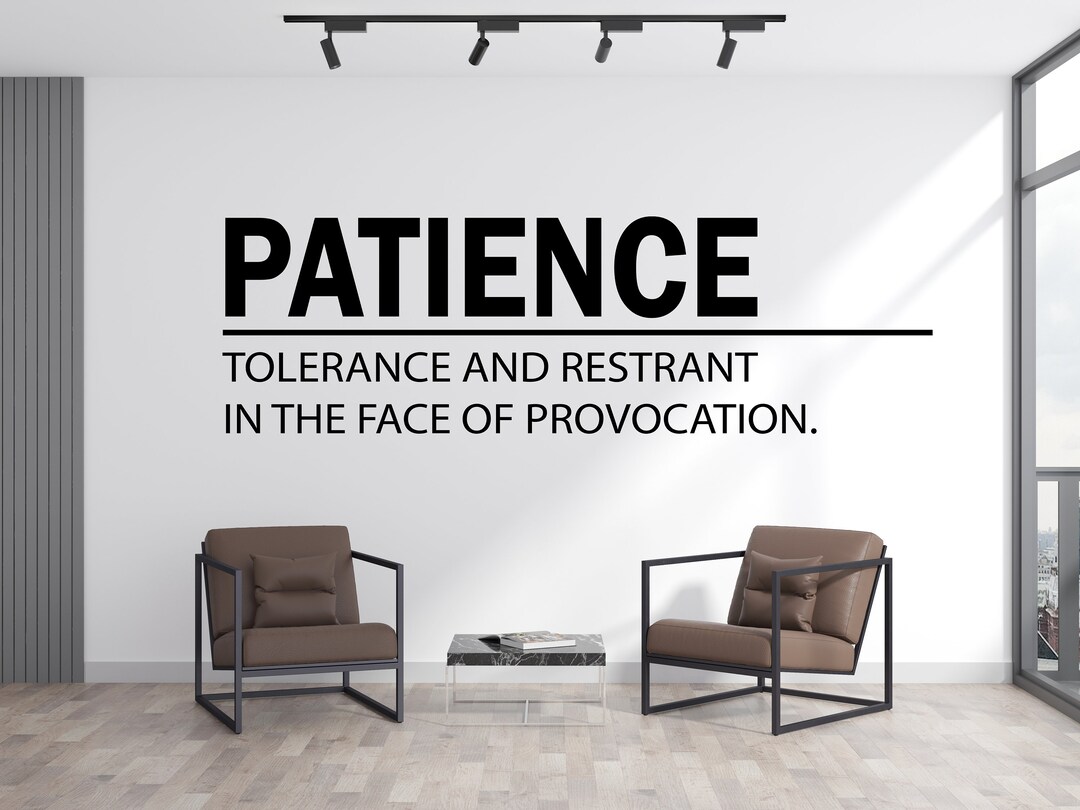 Patience Wall Decal Motivation Quotes Decal Office Wall Sticker Office ...