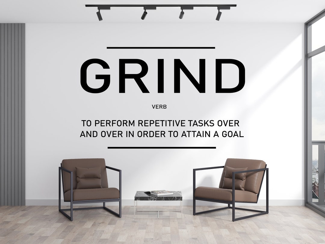 Grind Wall Decal Motivation Quotes Decal Office Wall Sticker - Etsy