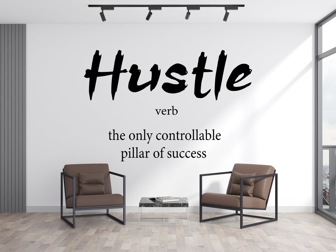 Hustle Wall Decal,office Wall Art,office Quote,vinyl Letter,wall Decal ...