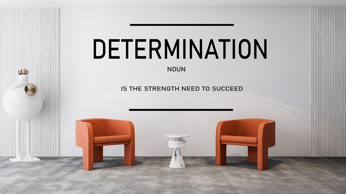 Determination Decal Motivation Quotes Decal Office Wall - Etsy