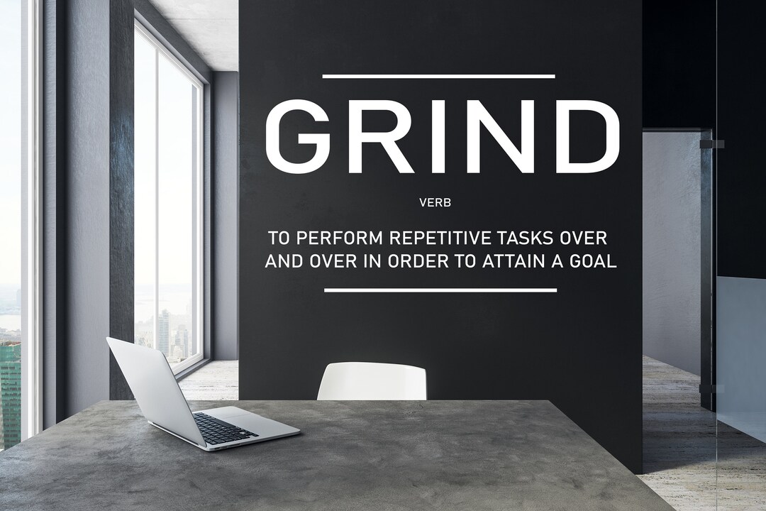 Grind Wall Decal Motivation Quotes Decal Office Wall Sticker Office ...