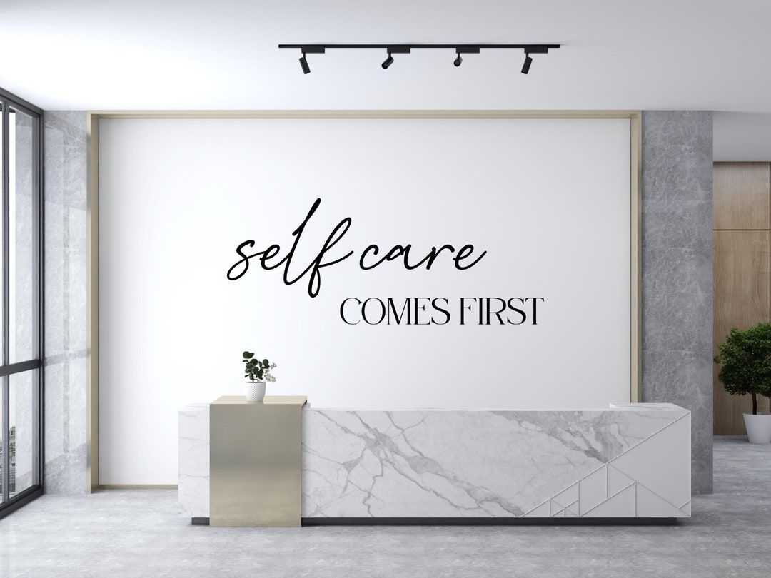 Self Care Comes First Wall Decal,spa Wall Decal,beauty Studio Wall ...