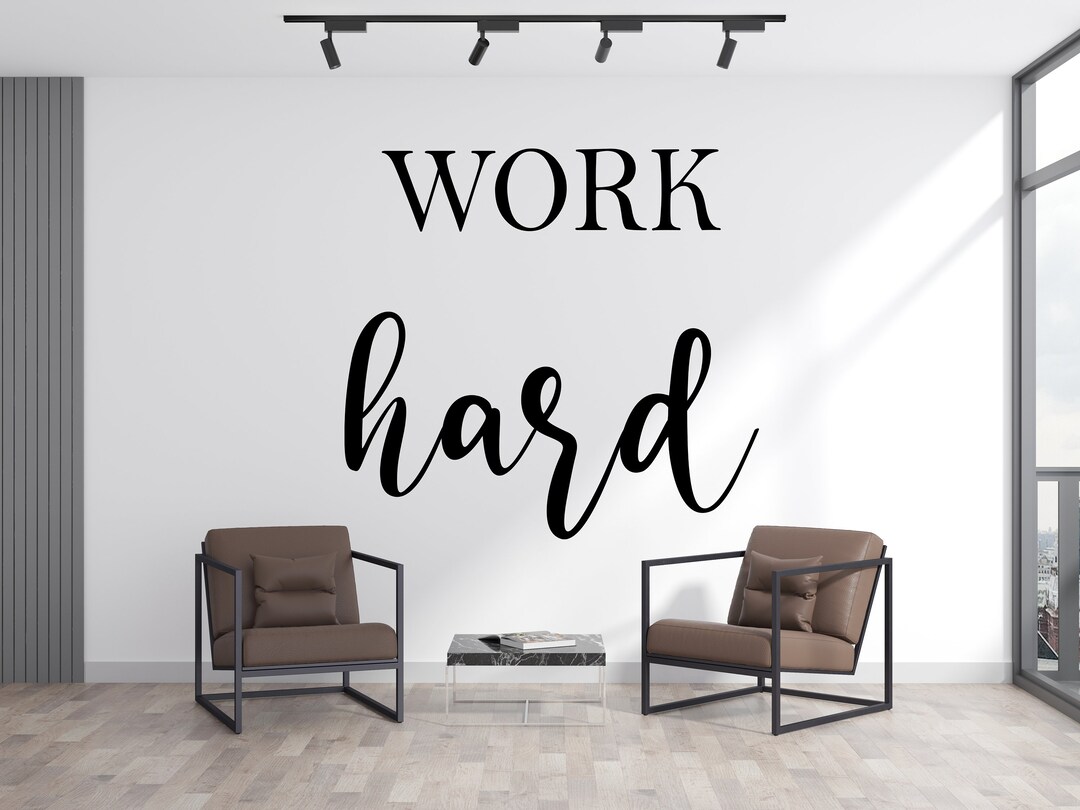 Work Hard Wall Decal office Wall Decaloffice Wall - Etsy
