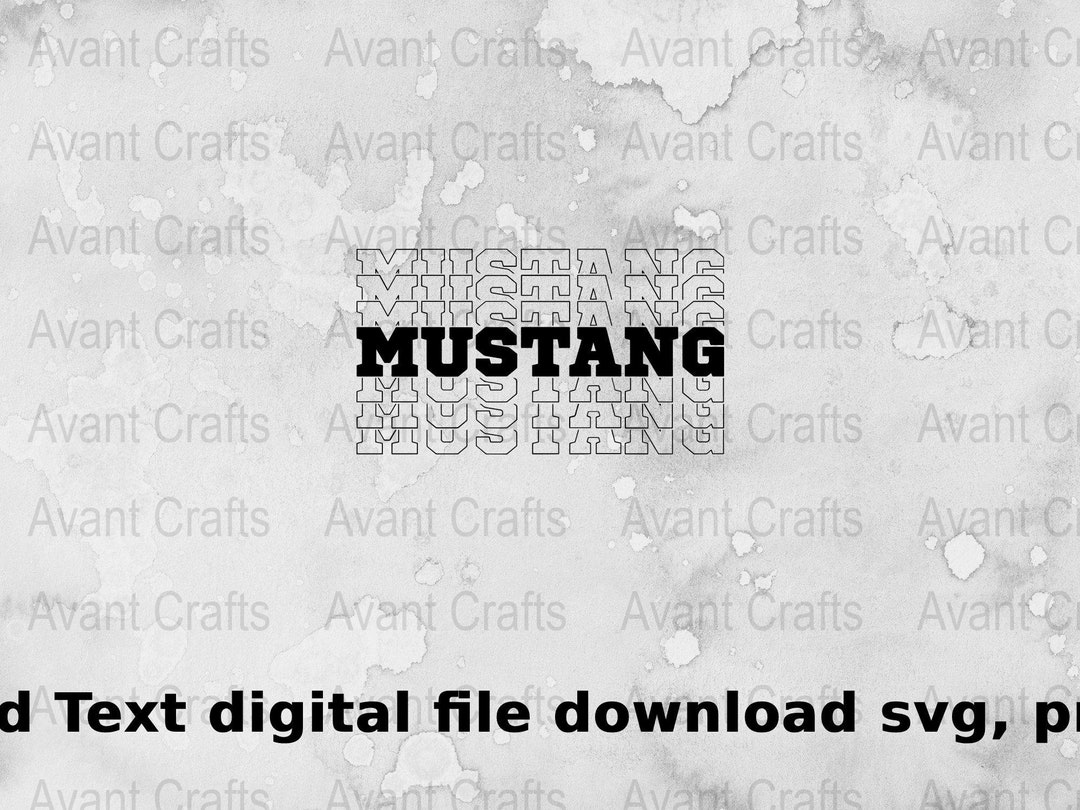 Mustang Stacked Text Digital File Download Svg, Png, Pdf - Etsy