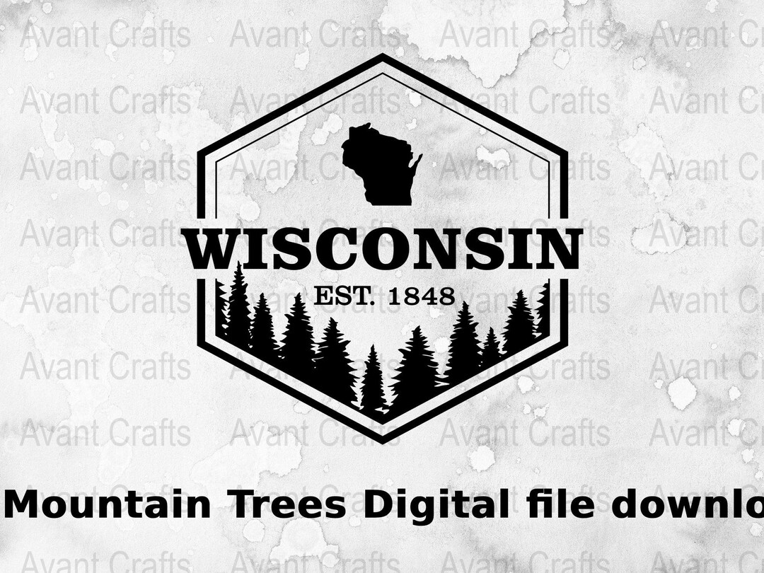Wisconsin State Mountain Trees Digital File Download Svg, Png, Pdf - Etsy