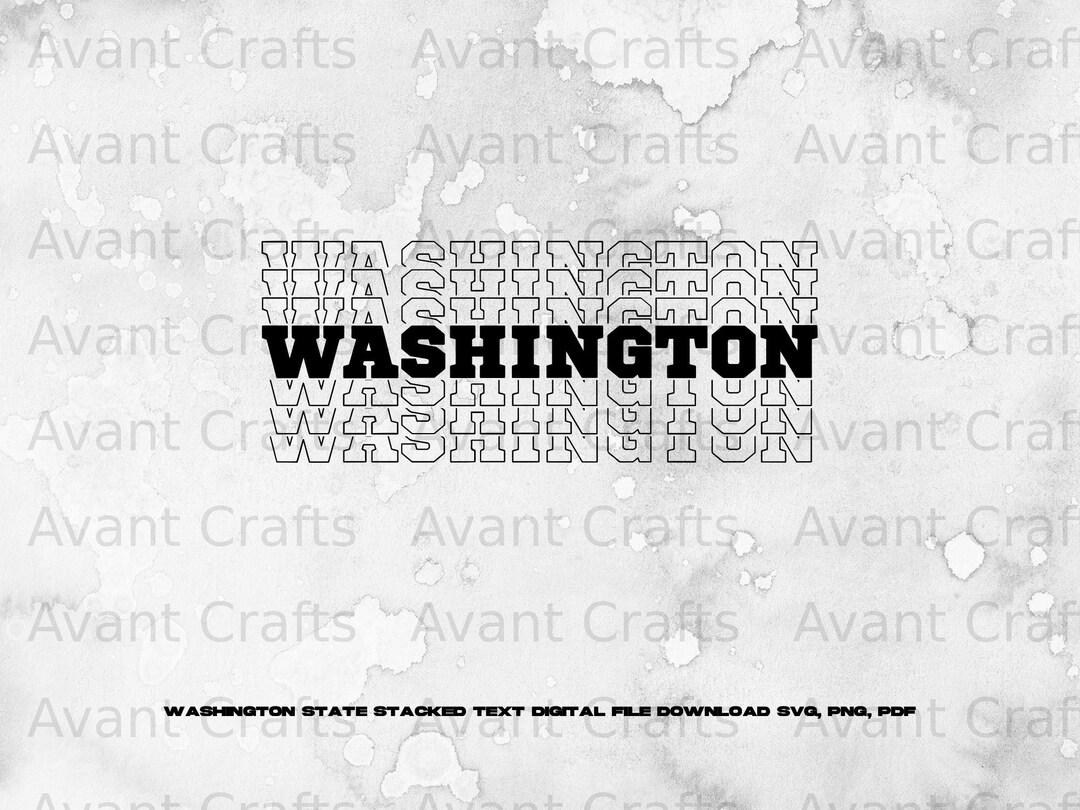 Washington State Stacked Text Digital File Download Svg, Png, Pdf - Etsy