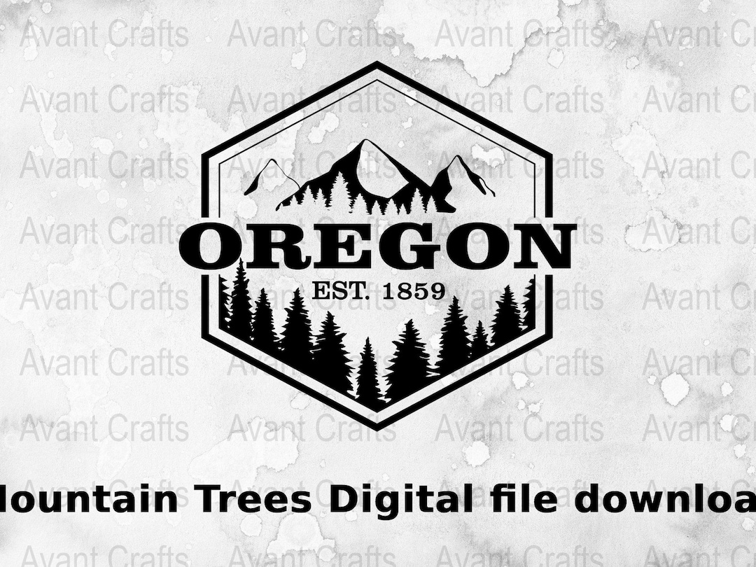 Oregon State Mountain Trees Digital File Download Svg, Png, Pdf - Etsy