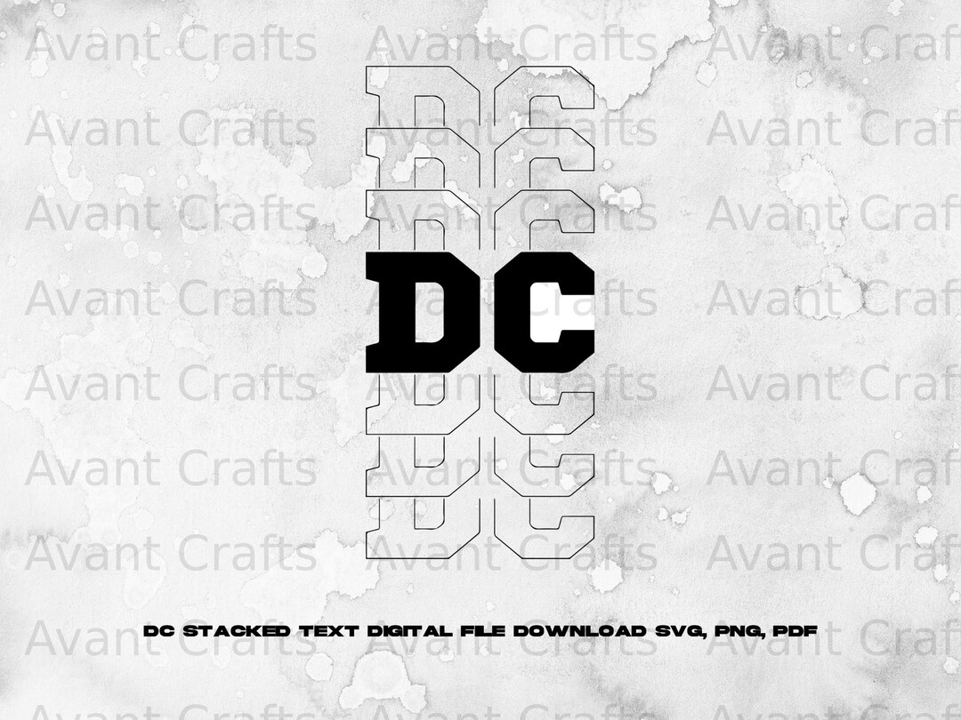 DC Stacked Text Digital File Download Svg, Png, Pdf - Etsy