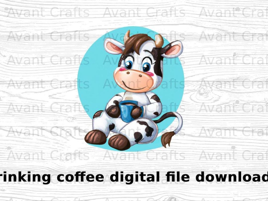 Cartoon Cow Drinking Coffee Digital File Download Jpeg, Png, Pdf - Etsy