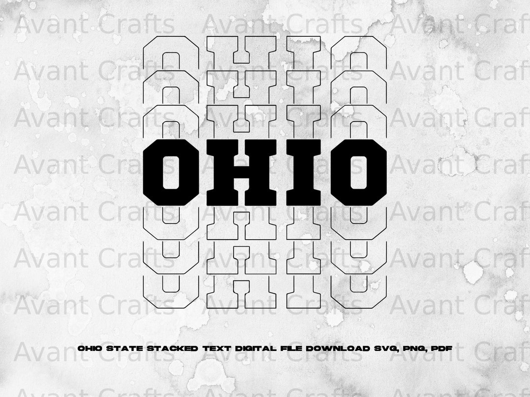 Ohio State Stacked Text Digital File Download Svg, Png, Pdf - Etsy